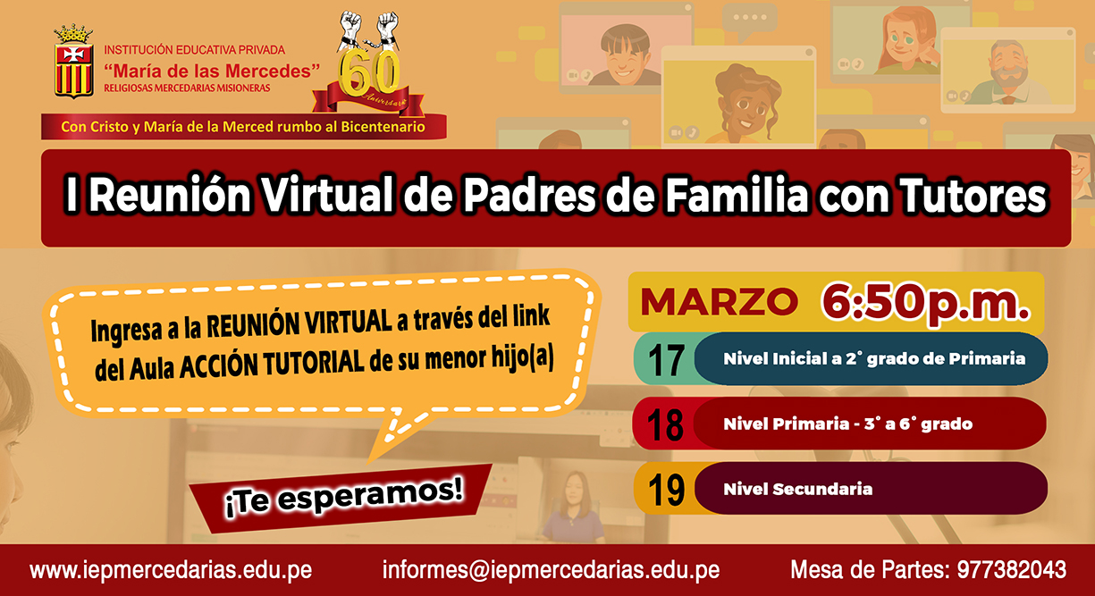 I Reunión Virtual de Padres de Familia con Tutores - Colegio María de ...